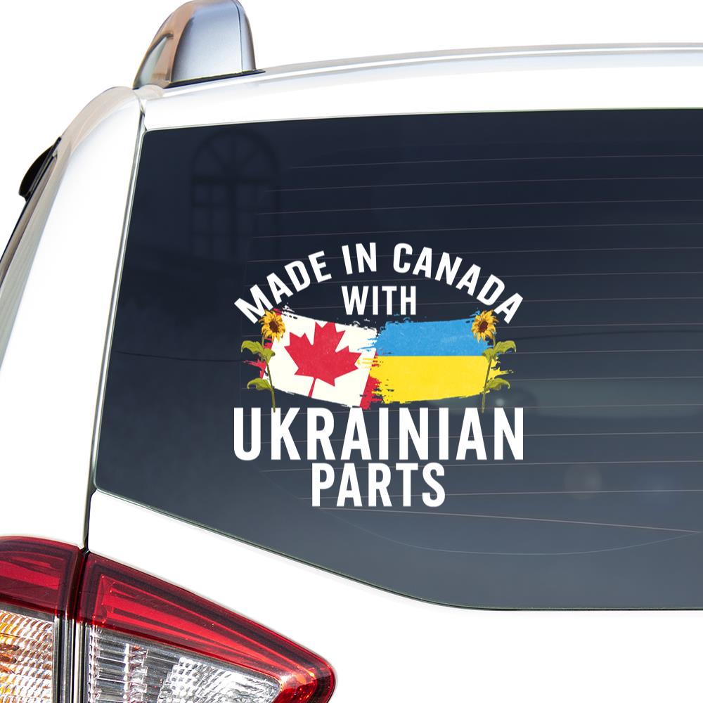 Made In Canada With Ukrainian Parts I Stand With Ukraine Sticker Car V ...